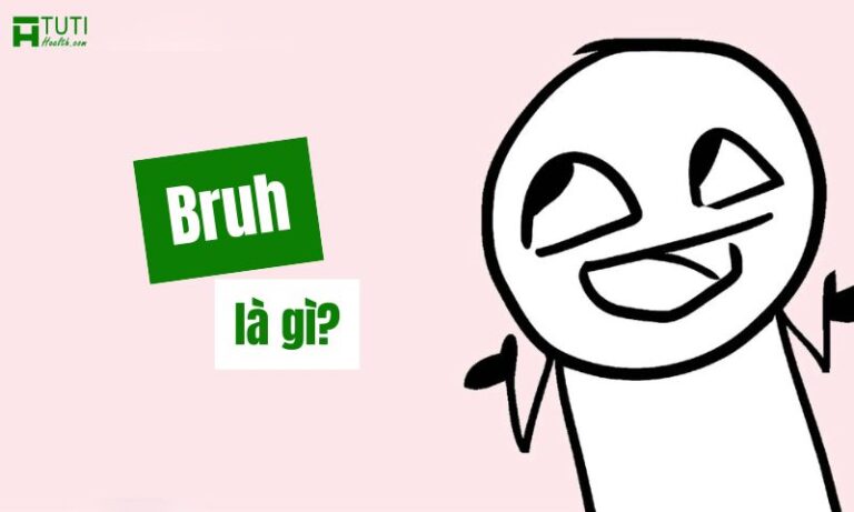 Bruh là gì? Nguồn gốc và cách sử dụng Bruh trong trò chuyện
